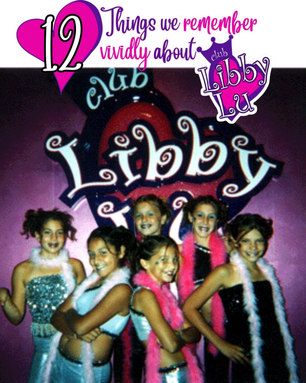 12 THINGS WE REMEMBER VIVIDLY ABOUT CLUB LIBBY LU - Nostalchicks