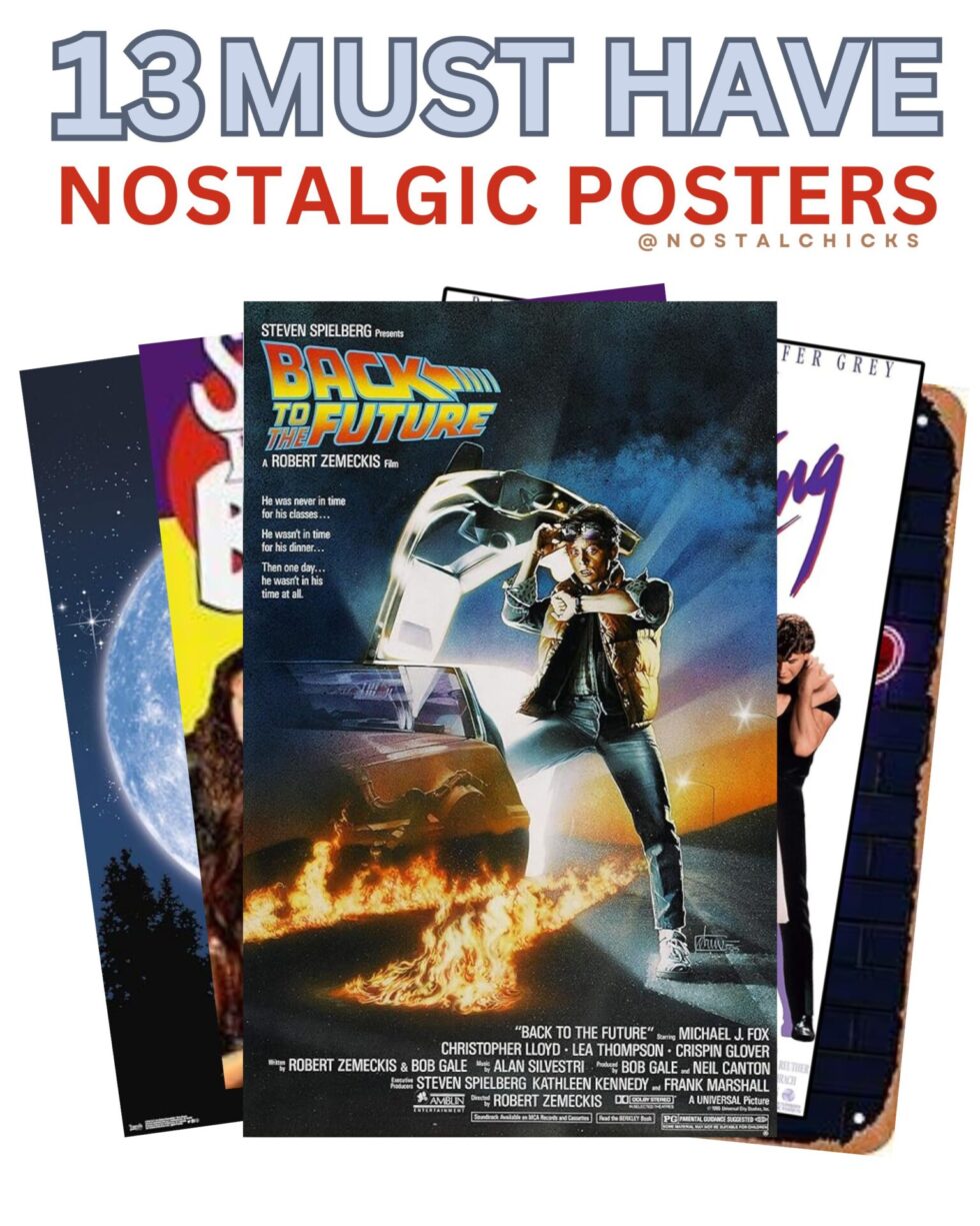 13 MUST HAVE NOSTALGIC POSTERS - Nostalchicks