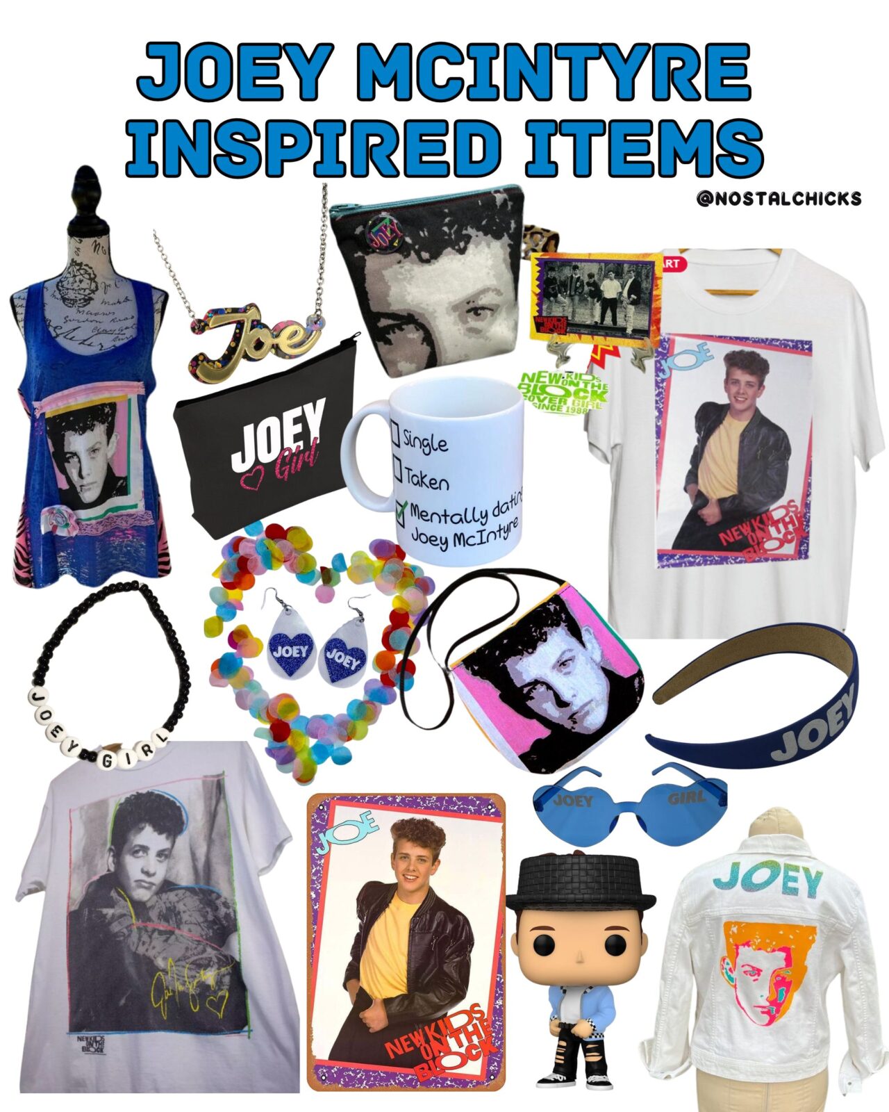 JOEY MCINTYRE INSPIRED ITEMS - Nostalchicks