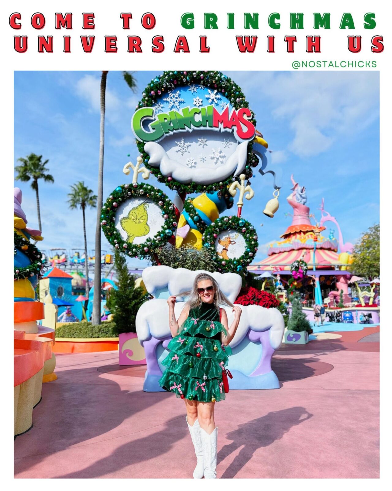 COME TO GRINCHMAS UNIVERSAL WITH US - Nostalchicks