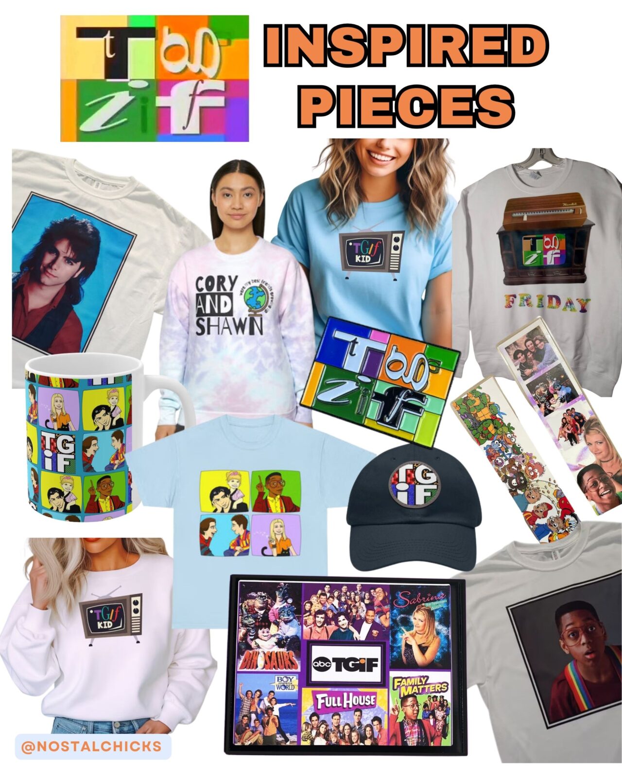 TGIF INSPIRED PIECES - Nostalchicks