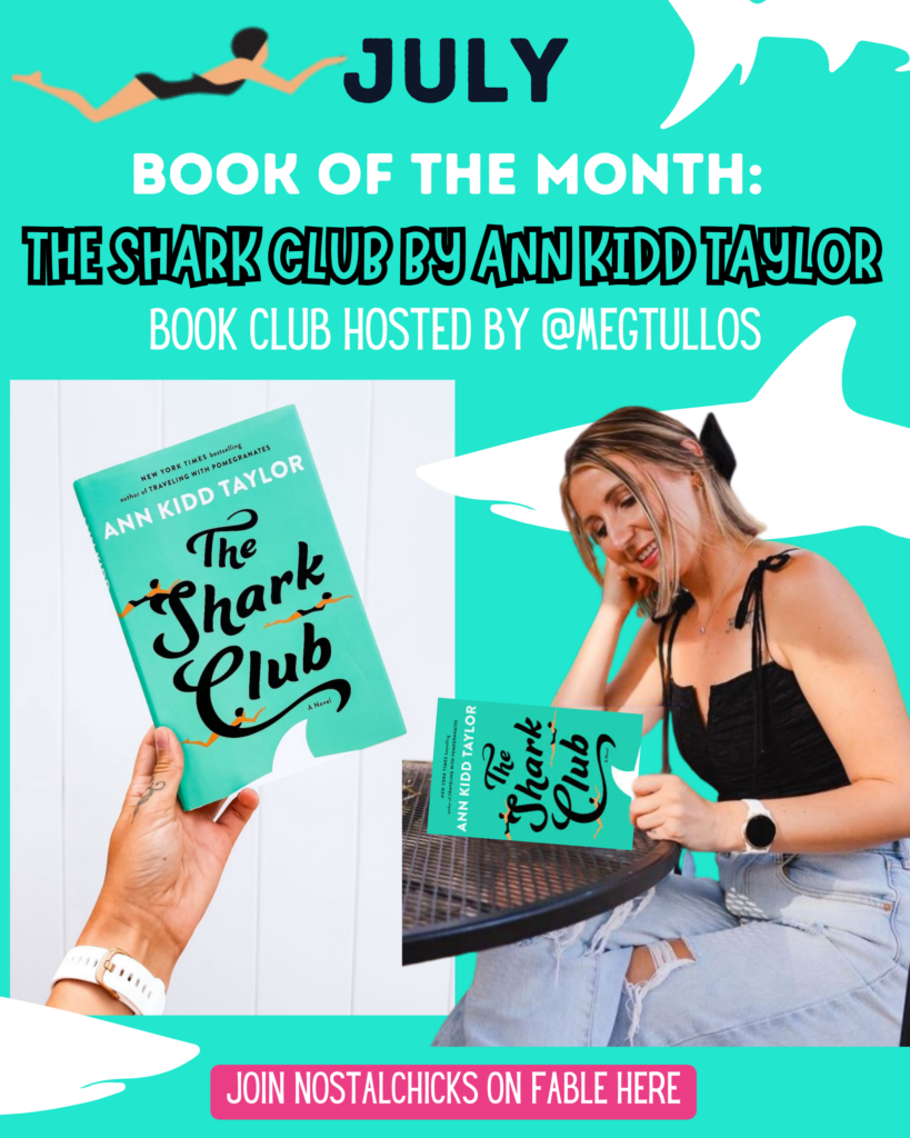 JULY BOOK OF THE MONTH: THE SHARK CLUB - Nostalchicks