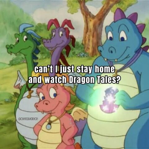 CAN'T I JUST STAY HOME AND WATCH ... MEMES - Nostalchicks